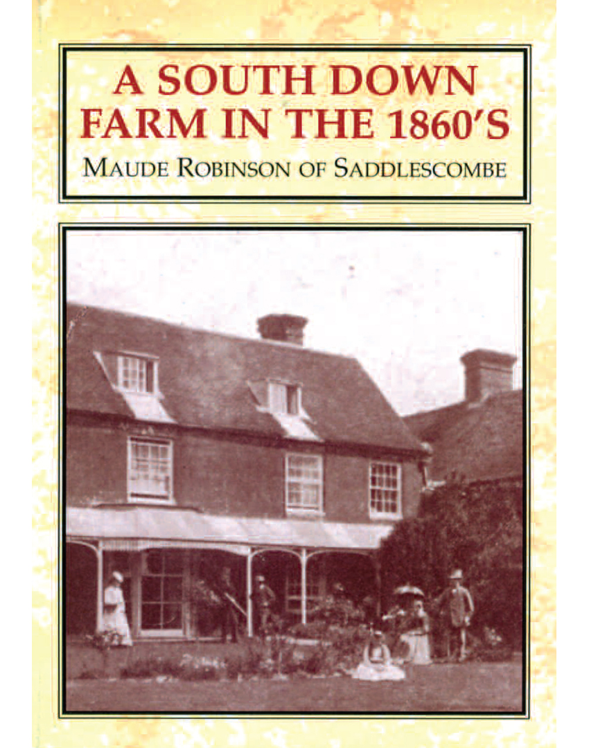 A Southdown Farm in the 1860’s by Maude Robinson - Spiral Books