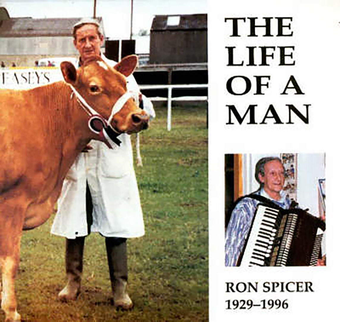 The Life of a Man: Ron Spicer 1929–1996 - Spiral Books