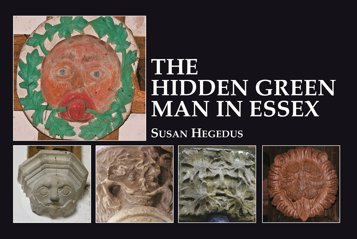 The Hidden Green Man in Essex - Spiral Books